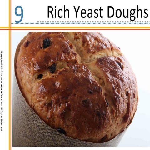 Ch09 rich yeast doughs | PPT
