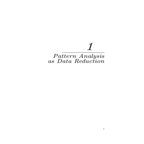 Capitulo 1. Pattern Analysis as Data Reduction | PDF