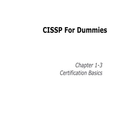 cissp for dummies, dumb way to get ppt .. | PPT