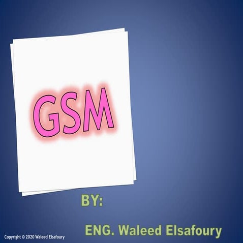 GSM – GLOBAL SYSTEM FOR MOBILE COMMUNICATION.pdf