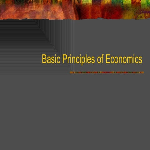 Basic Economic Principles | PPT