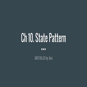 Ch 10. state pattern | PPT