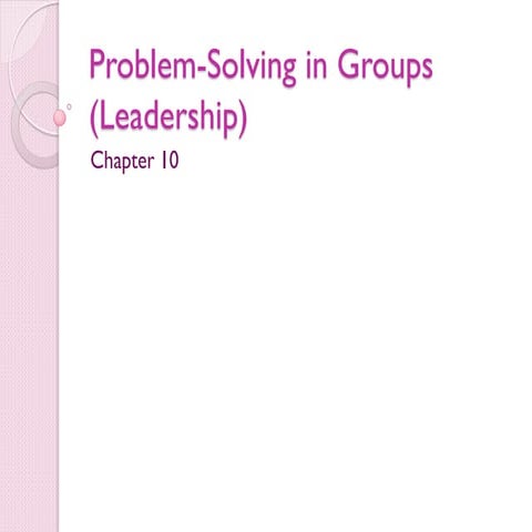 COM 110 Ch 10 Group Problem Solving | PPT