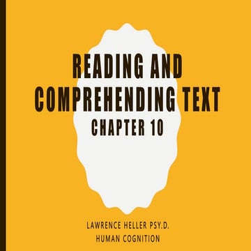 Ch 10 READING AND COMPREHENDING TEXT.pptx
