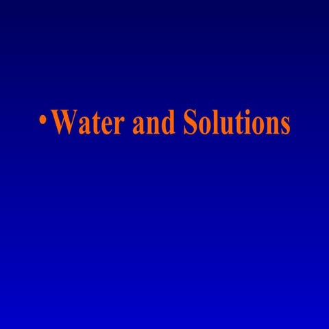 Ch11 water and solutions | PPT