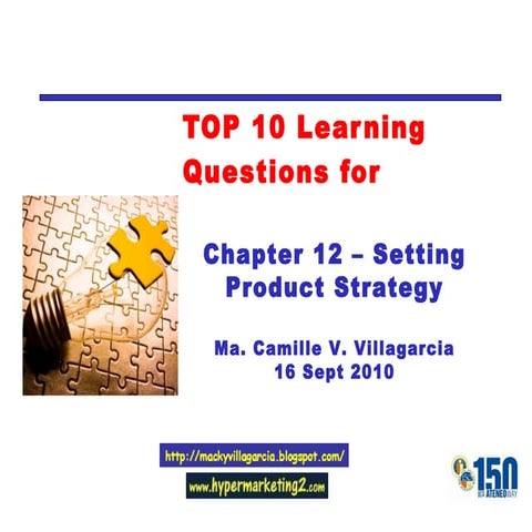 Chapter 12 – Setting Product Strategy | PPT