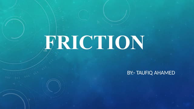 Class 8 Chapter 12 Friction Ppt