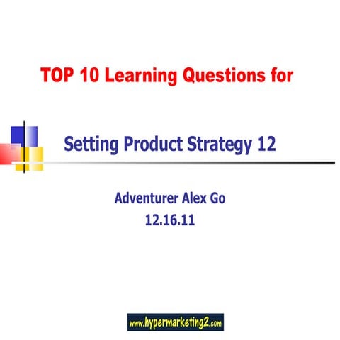Chapter 12 – Setting Product Strategy | PPT