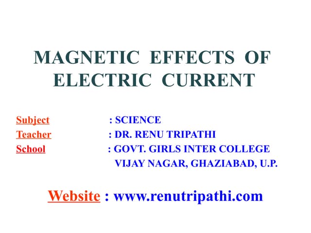 ch 13 PPT class 10.pptx magnetic effect of electric current | PPTX