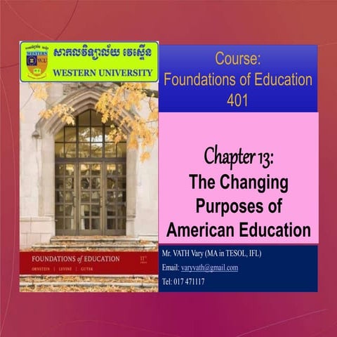 CH 13 The Changing Purposes of American Education.ppt