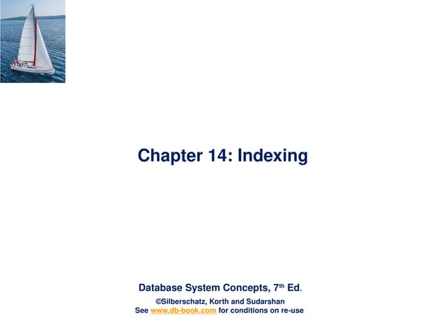 Database System Concepts Chapter 14 Indexing Ppt