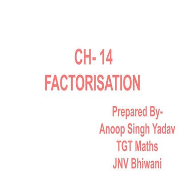 Class 8 Maths Chapter 14 Factorisation ppt | PPTX