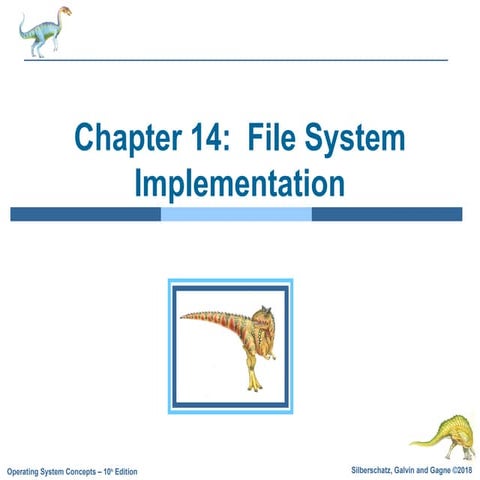 chp 14: file system implementation (os slides) | PPTX