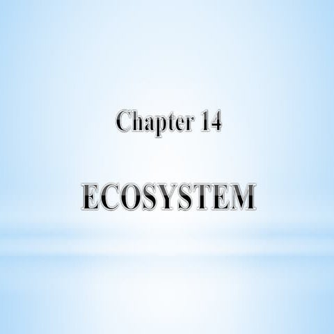 ecosystem class 12 ppt investigatory project | PPTX