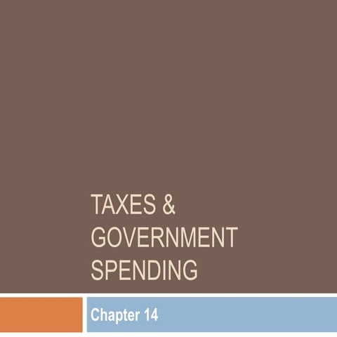 Taxes and Government Spending | PPT