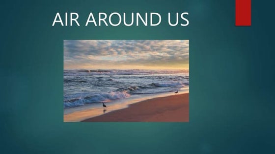 Air and Its Properties.pptx