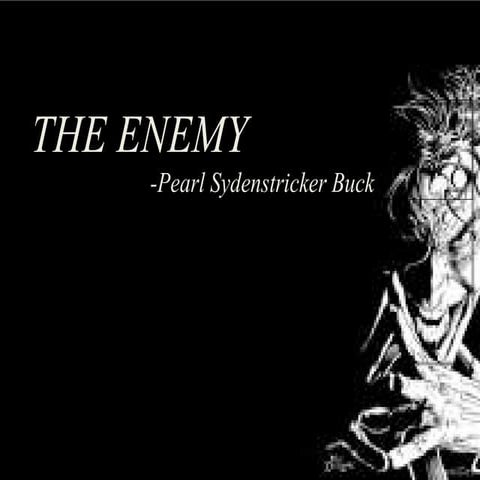 ch 16 PPT - The Enemy.pptx