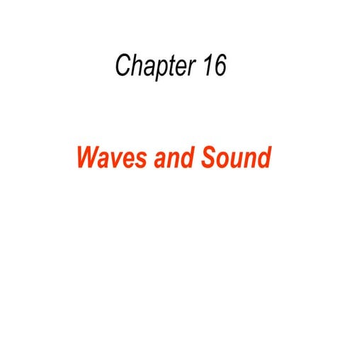 Ch16 sound and waves | PPTX