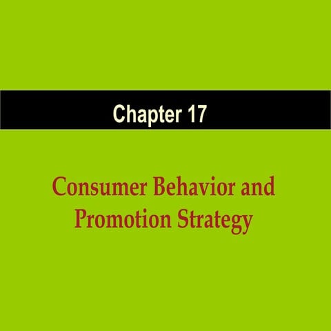 Ch 17 consumer behavior and promotion strategy | PPT
