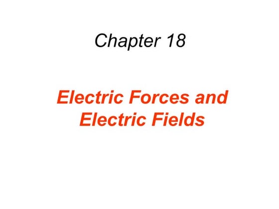 Electric Fields | PPT | Chemistry | Science