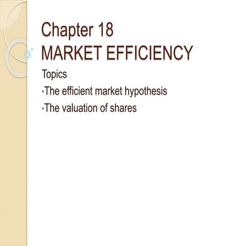 Ch 18 Market Efficiency Efficient Market Hypothesis.pptx
