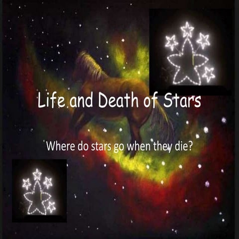 Ch 19 -life and death of stars | PPTX