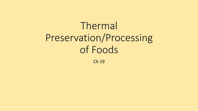 thermal processing of food | PPTX