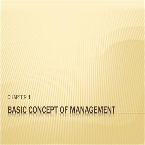 ch 1 Basic concept of management_new.ppt