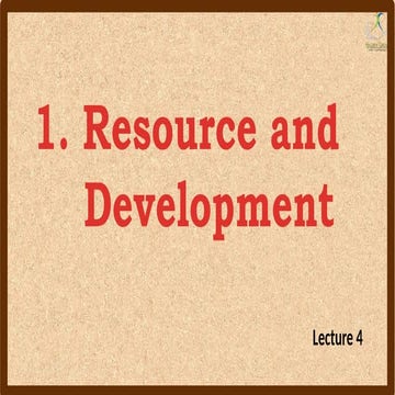 ch 1 Lec 4.pptx resource and development | PPTX