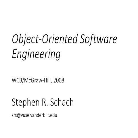 CH 1 The Scope of Object Oriented SE.ppt | Technology & Computing