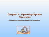 Chapter 2 - Operating System Structures | PPT