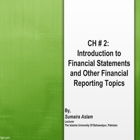 Introduction to Financial Statements and Other Financial Reporting ...