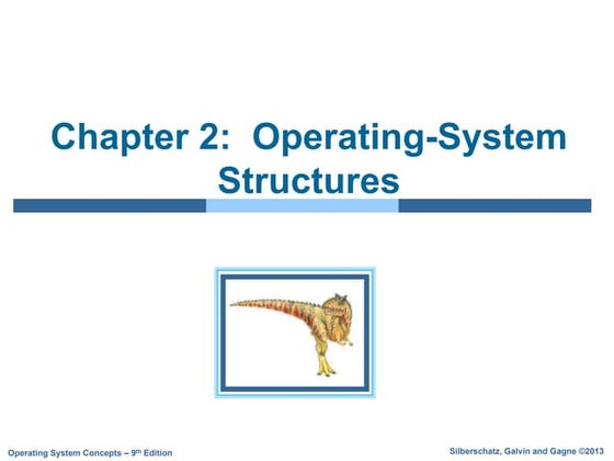Chapter 2 Operating System Structures.ppt