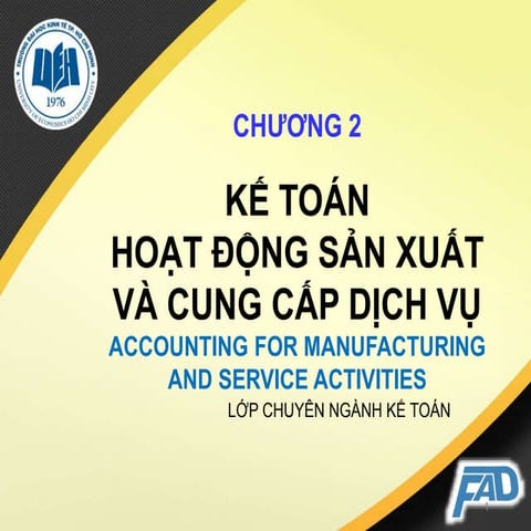 kế toán HĐ SX và CCDV | PPTX