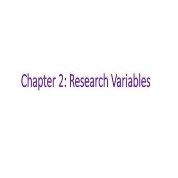 Ch 2 - Research Variables.pptx research variable | PPTX