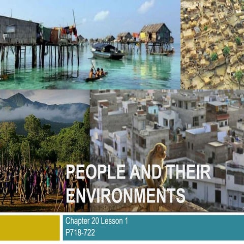 Chapter 20.1: People and Their Environments | PPTX