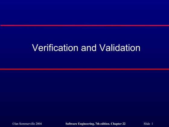 verification and validation | PPTX | Programming Languages | Computing