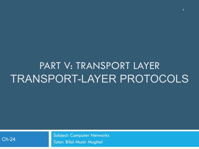 Dcn 5th Ed Slides Ch24 Transport Layer Protocolspdf
