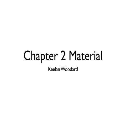 Ch 2 materials | KEY