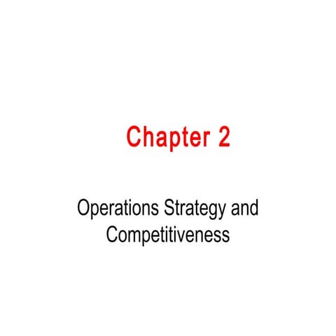 operations strategy and competitiveness | PPT