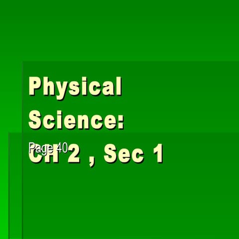 Physical Science Ch2: sec1 | PPT