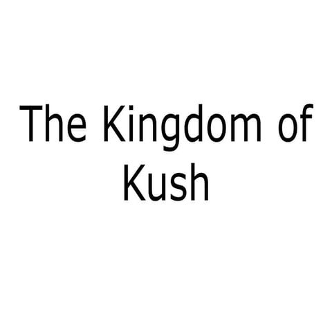 Ch3-Day1-Kush world history highschool level | PPTX