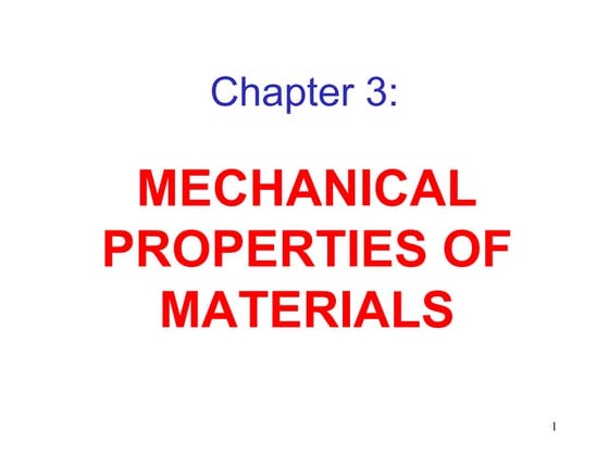 Mechanical properties of materials | PPTX
