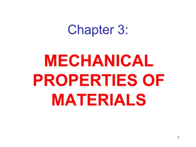 Mechanical properties of materials | PPTX