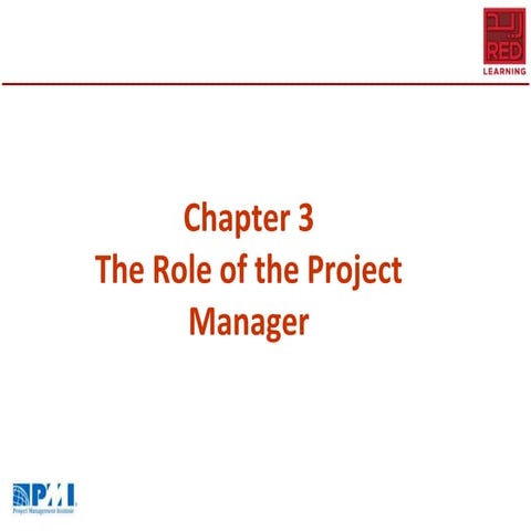 Ch 3-The Role of the Project Manager.pptx