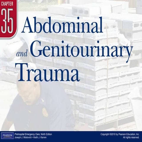 Chapter 35 Abdominal & Genitourinary Trauma.ppt