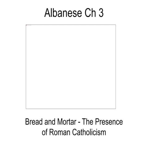 Ch 3 catholicism in america | PPT