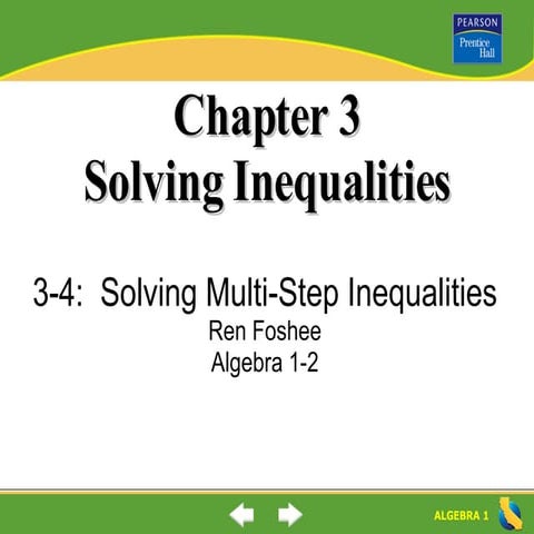 Ch 3 Lesson 4: Solving Multi-Step Inequalities | PPT