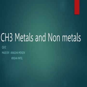 CH3 Metals and Non metals.pptx