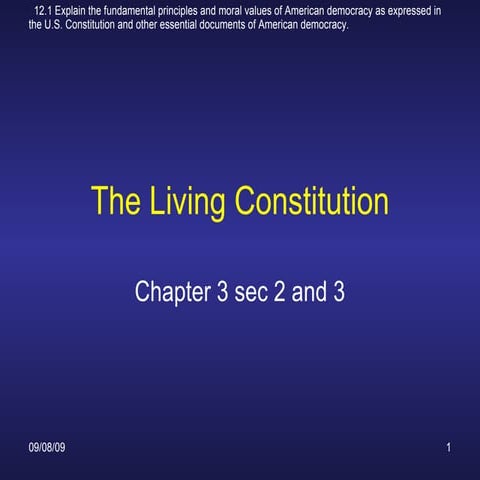 The Living Constitution: Ch 3 Section 2 And 3 | PPT